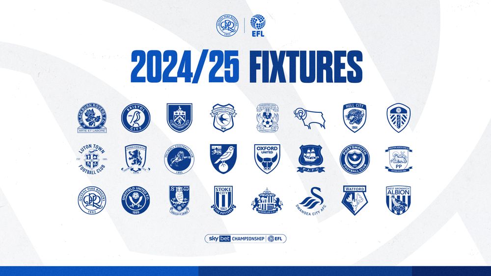QPR FC 2024 25 fixtures West Brom H up first